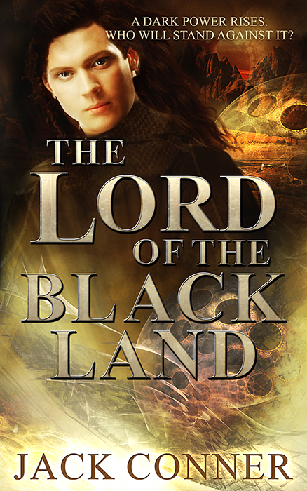 Lord of the Black Land: Part Two - The worlds of Jack Conner